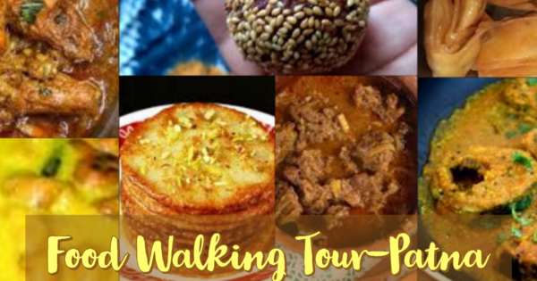 Food Walking Tour-Patna - TravelBaits